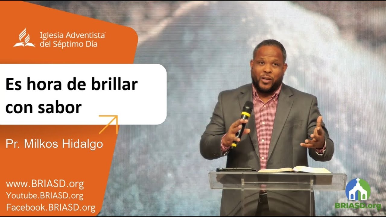2024-10-30 - Es hora de brillar con sabor - Pr. Milkos Hidalgo - YouTube