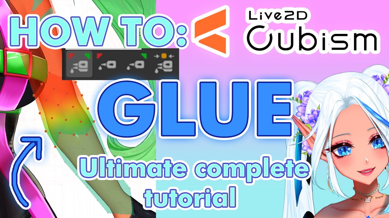【HOW TO: Live2d】Glue tutorial ULTIMATE GUIDE - YoshinoArt - YouTube