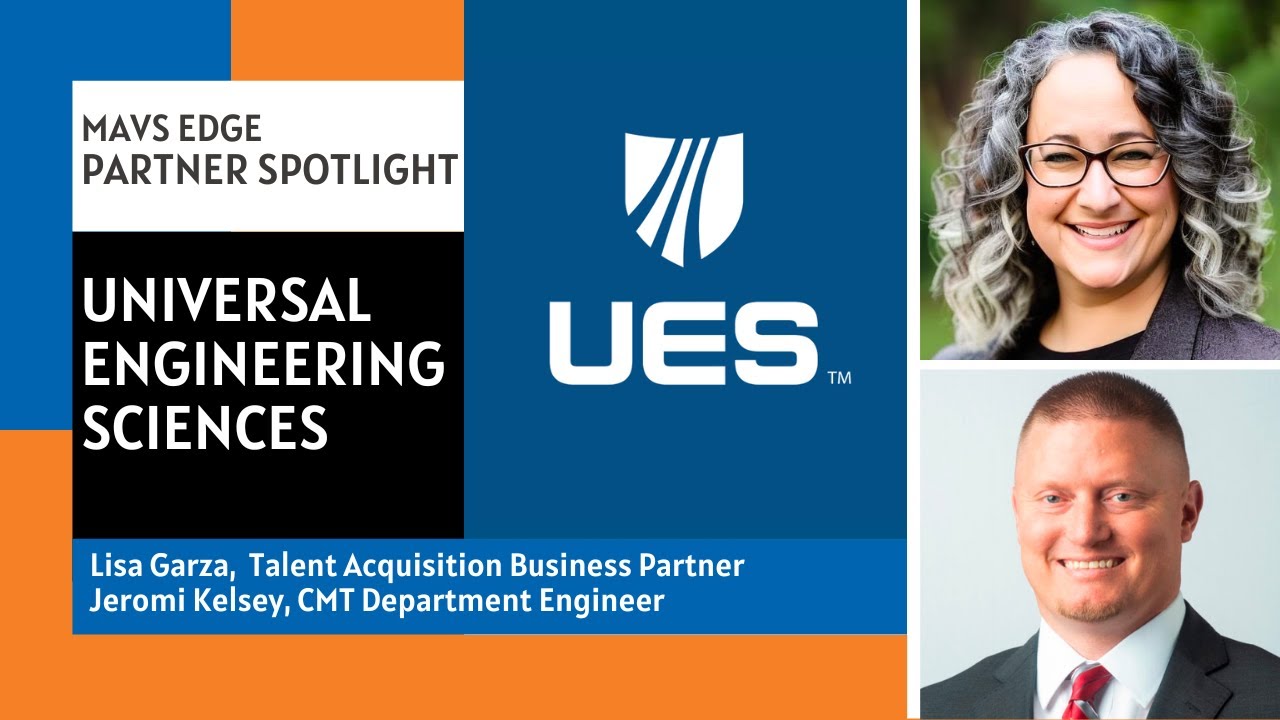 Mavs EDGE Partner Spotlight, Universal Engineering Sciences, 2.8.24 ...