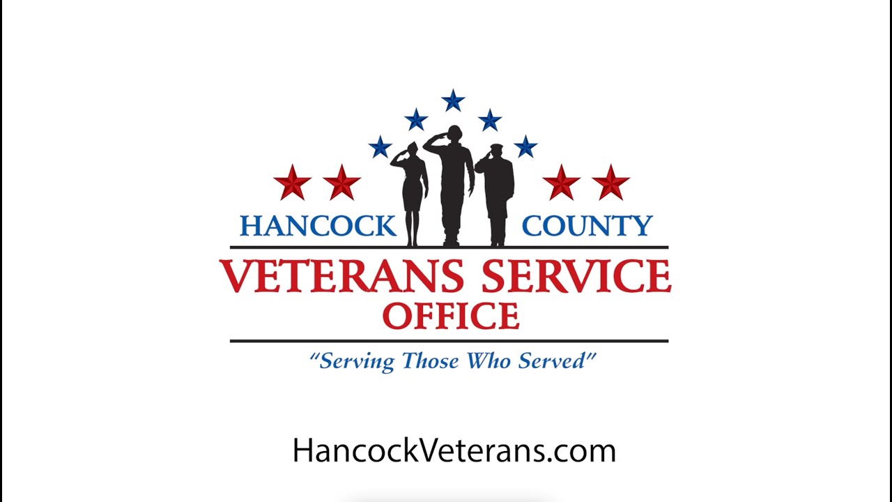Hancock County Veterans Service Office - Services and Benefits - YouTube