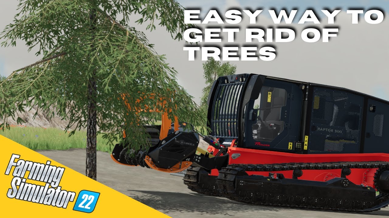 LOOK WHAT I CAN DO GET RID OF TREES FAST FARMING SIMULATOR 22 YouTube look-what-i-can-do-get-rid-of-trees-fast-farming-simulator-22-youtube