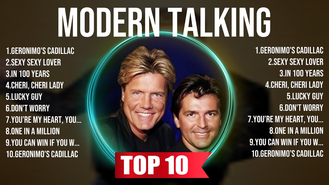Modern Talking Playlist 🍃 Modern Talking 2024 Hits 🍃 Modern Talking ...