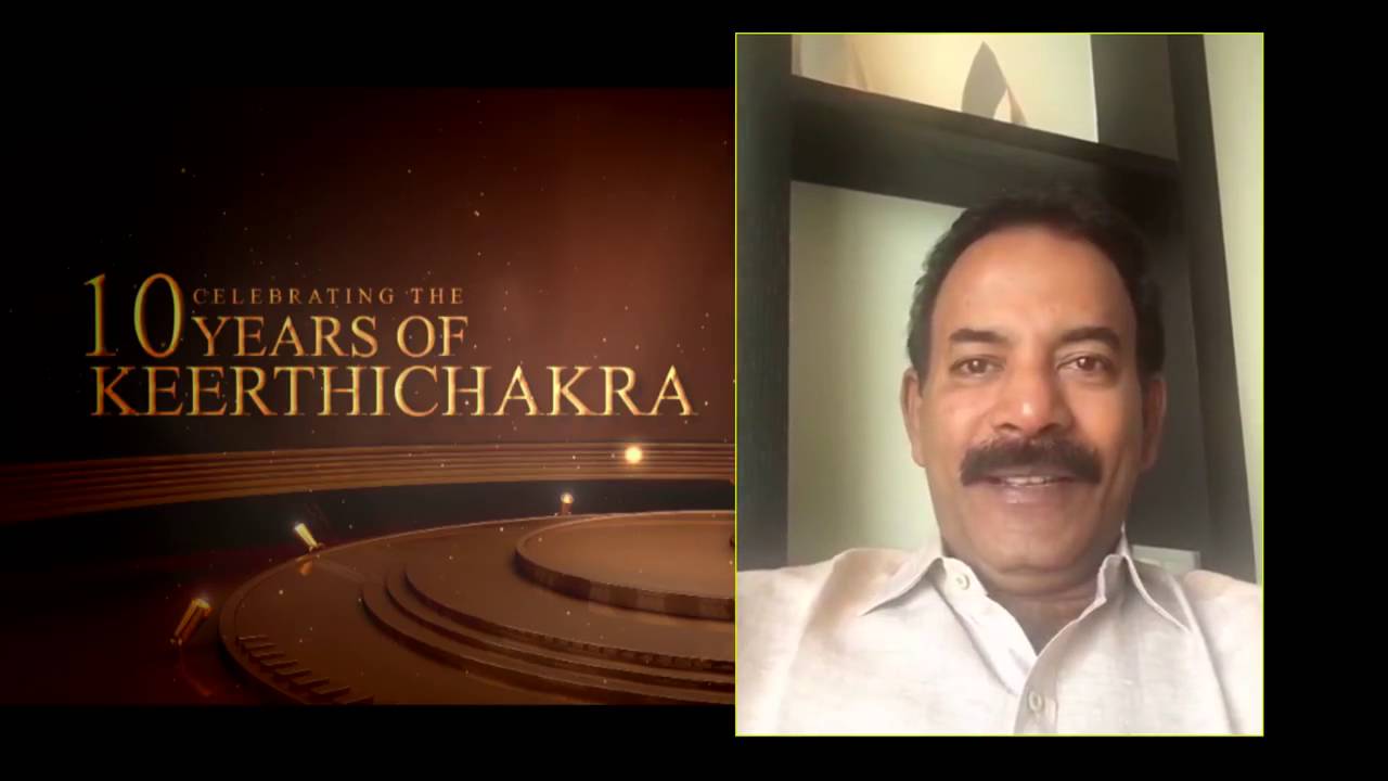Celebrating 10 years of Keerthichakra - YouTube