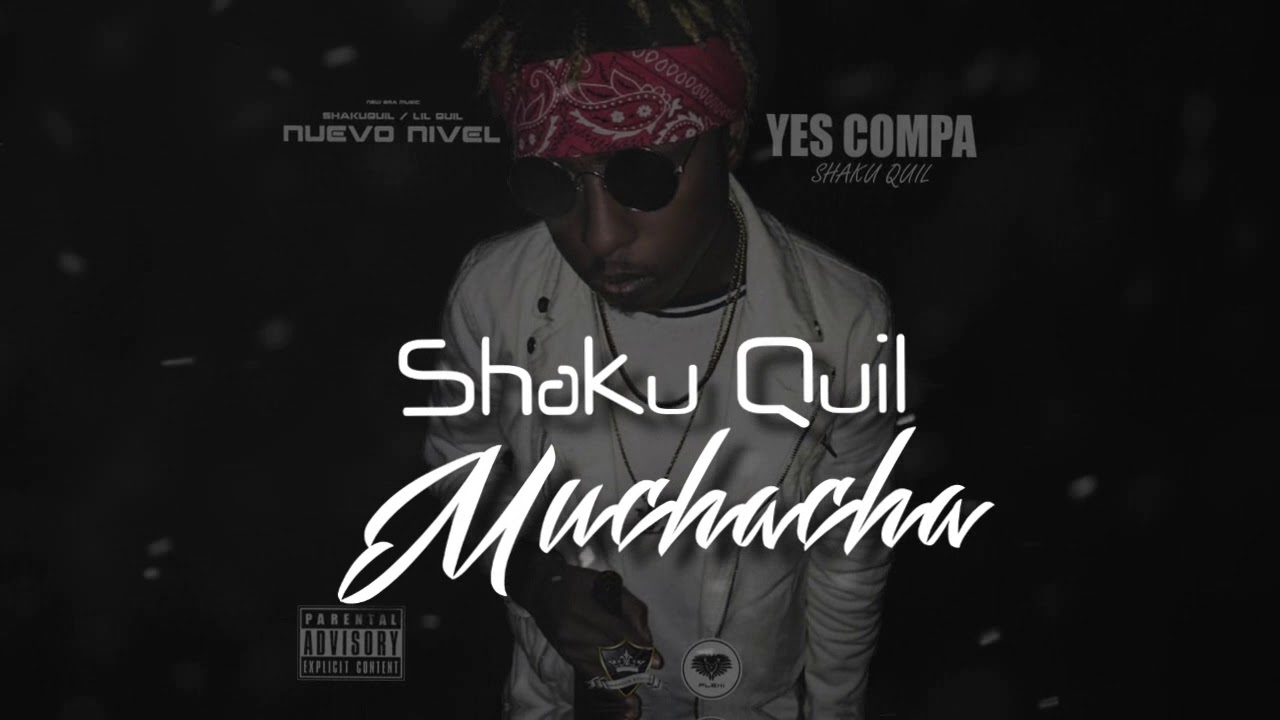 Lil Quil / Shakuquil - Muchacha (Audio Oficial) - YouTube