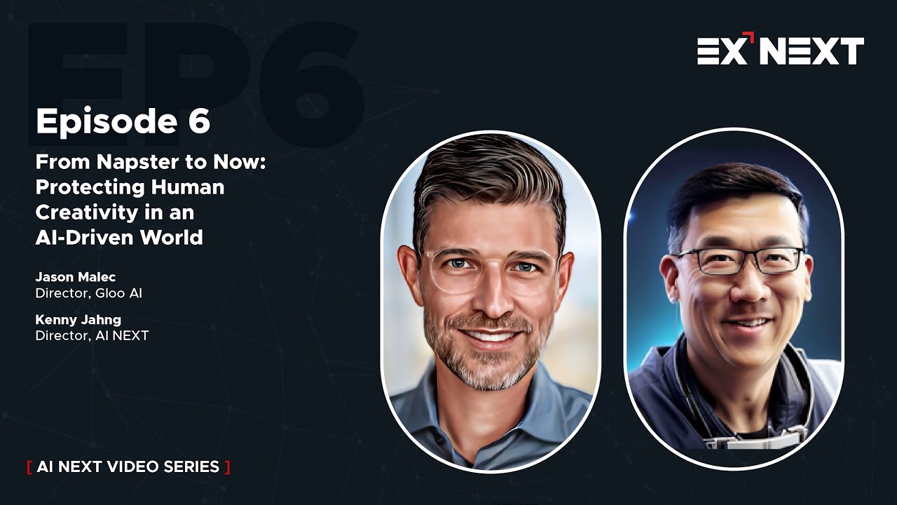 Episode 6 - From Napster to Now: Protecting Human Creativity in an AI ...