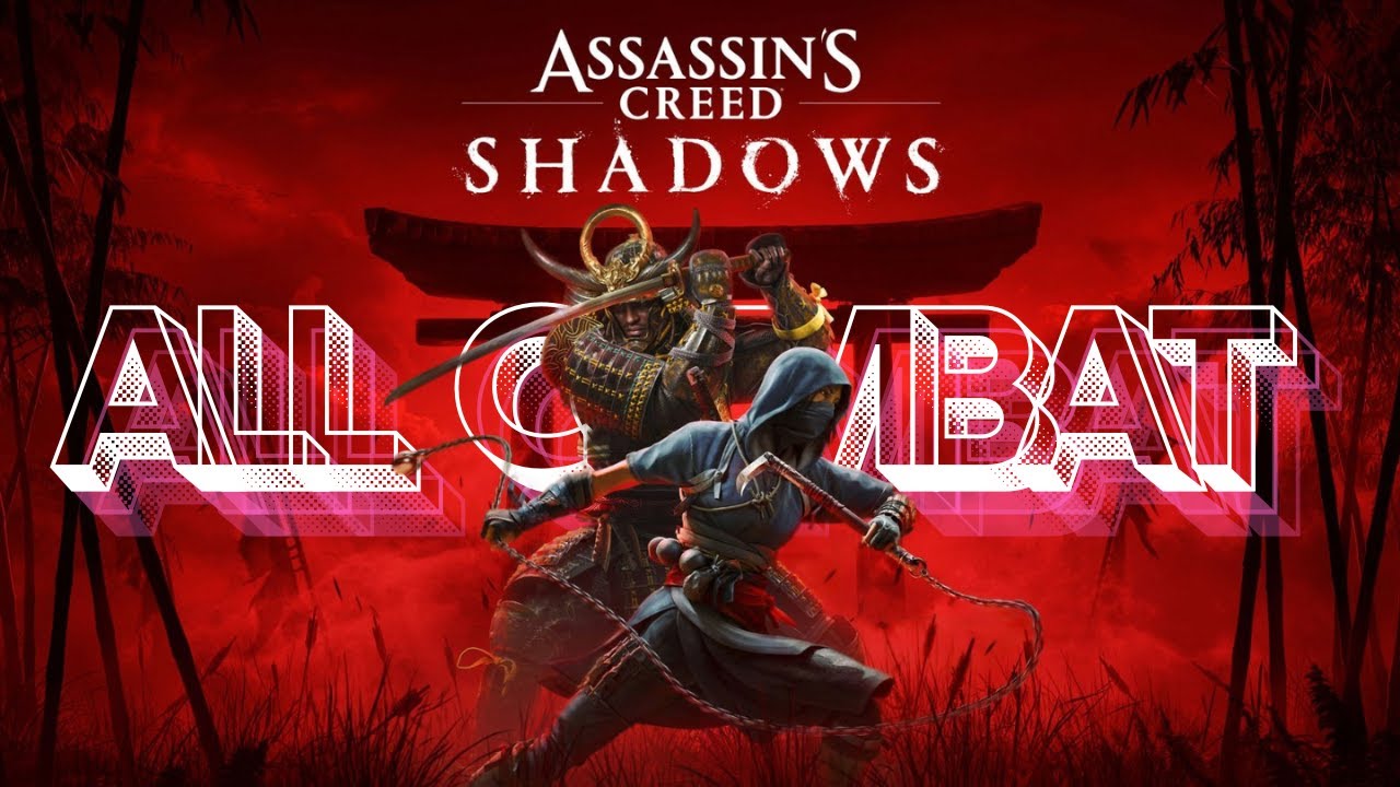 Assassin's Creed Shadows || All Combat - YouTube