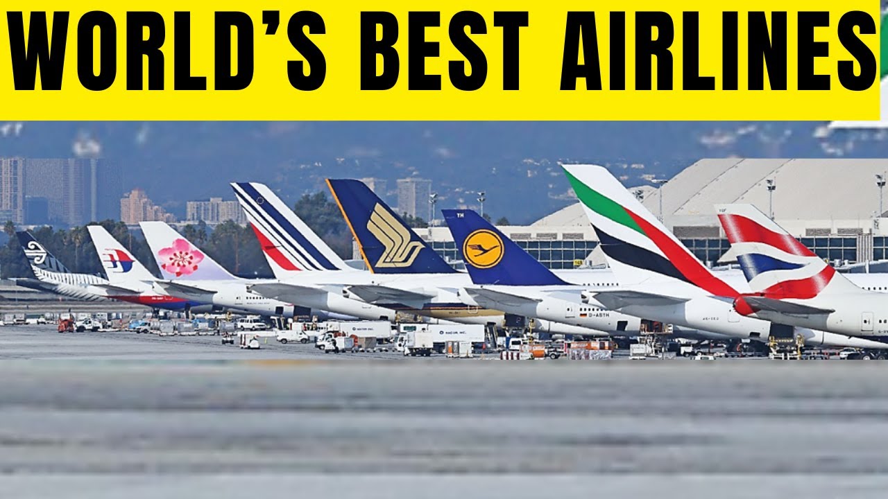 Top 10 BEST Airlines in the World in 2024 - YouTube