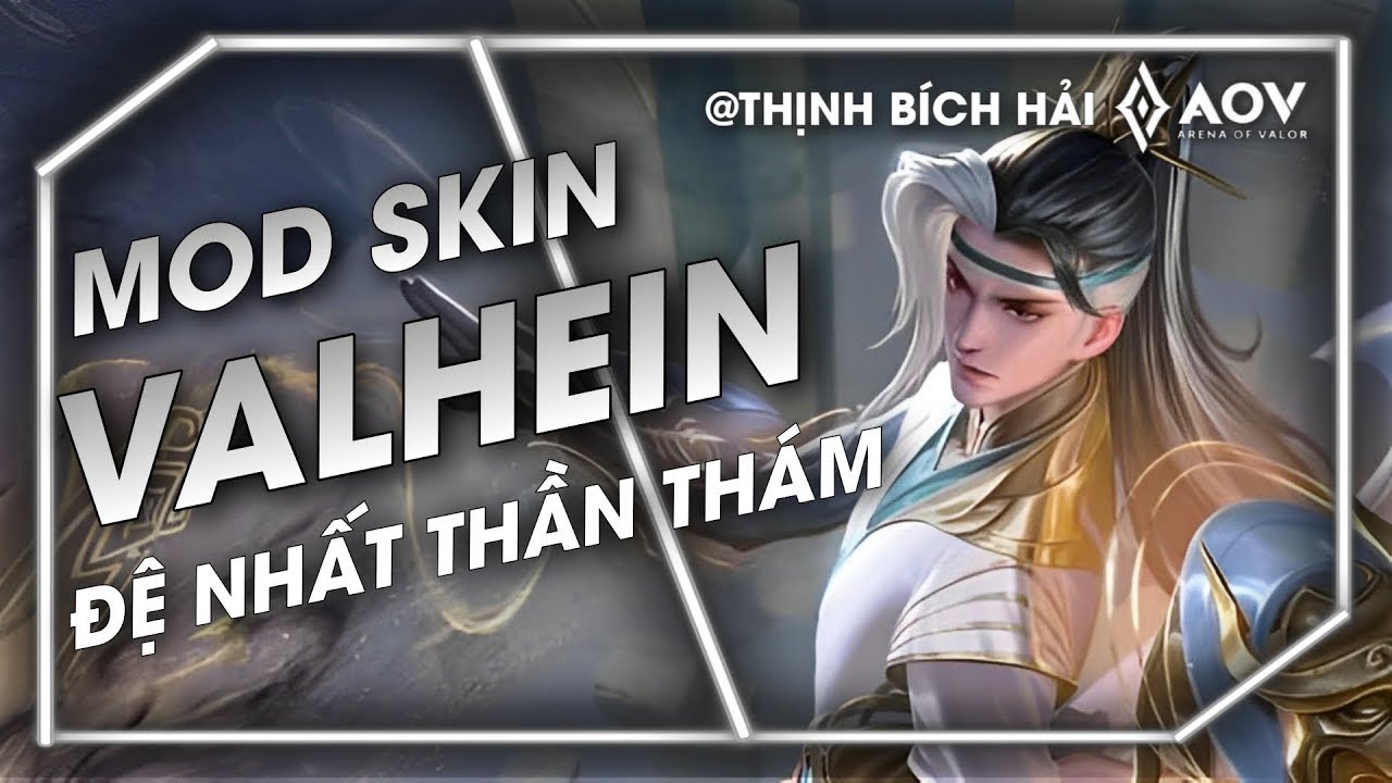 [Cập Nhật 12/7] Mod Skin Valhein Đệ Nhất Thần Thám Mới Nhất Sau Update ...