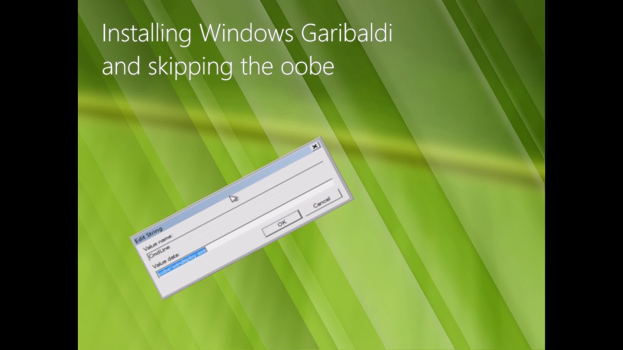Installing Windows Garibaldi and skipping the oobe - YouTube