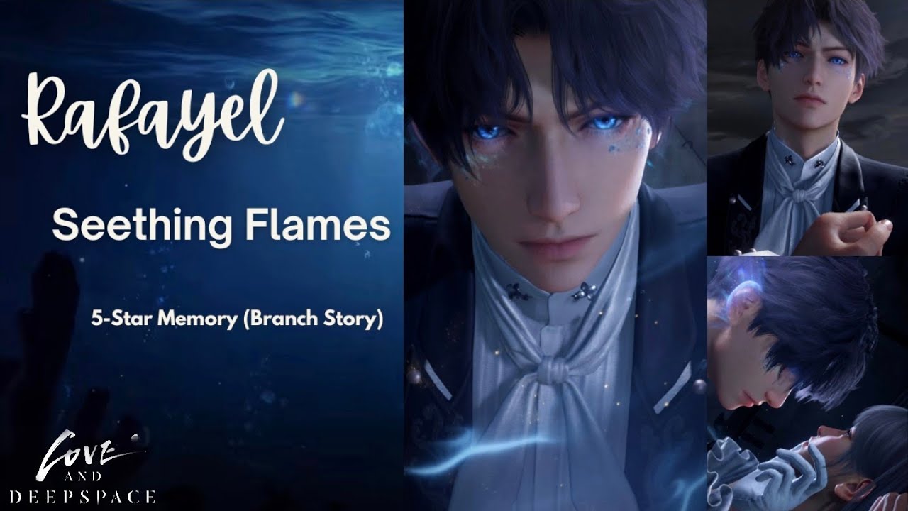 Rafayel: Seething Flames | Branch Story | 5-Star Memory | Love ...