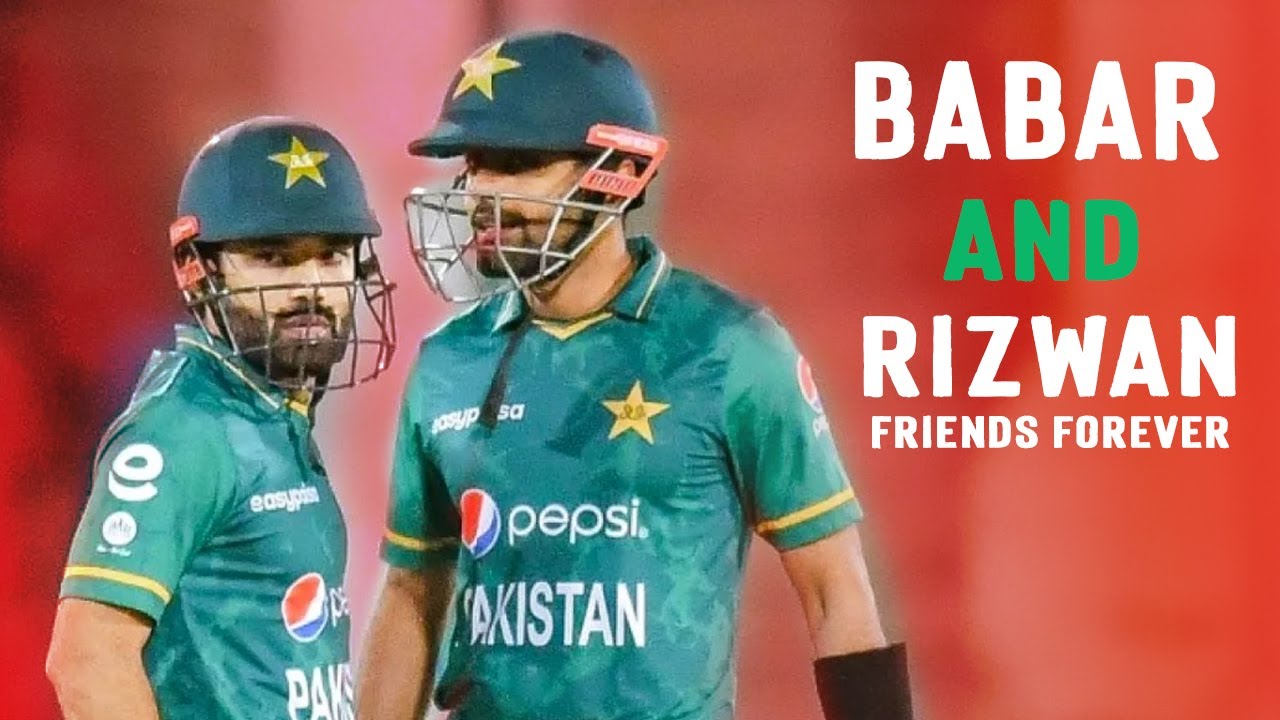 Mohammad Rizwan And Babar Azam Friendship | Friendship Goals | True ...