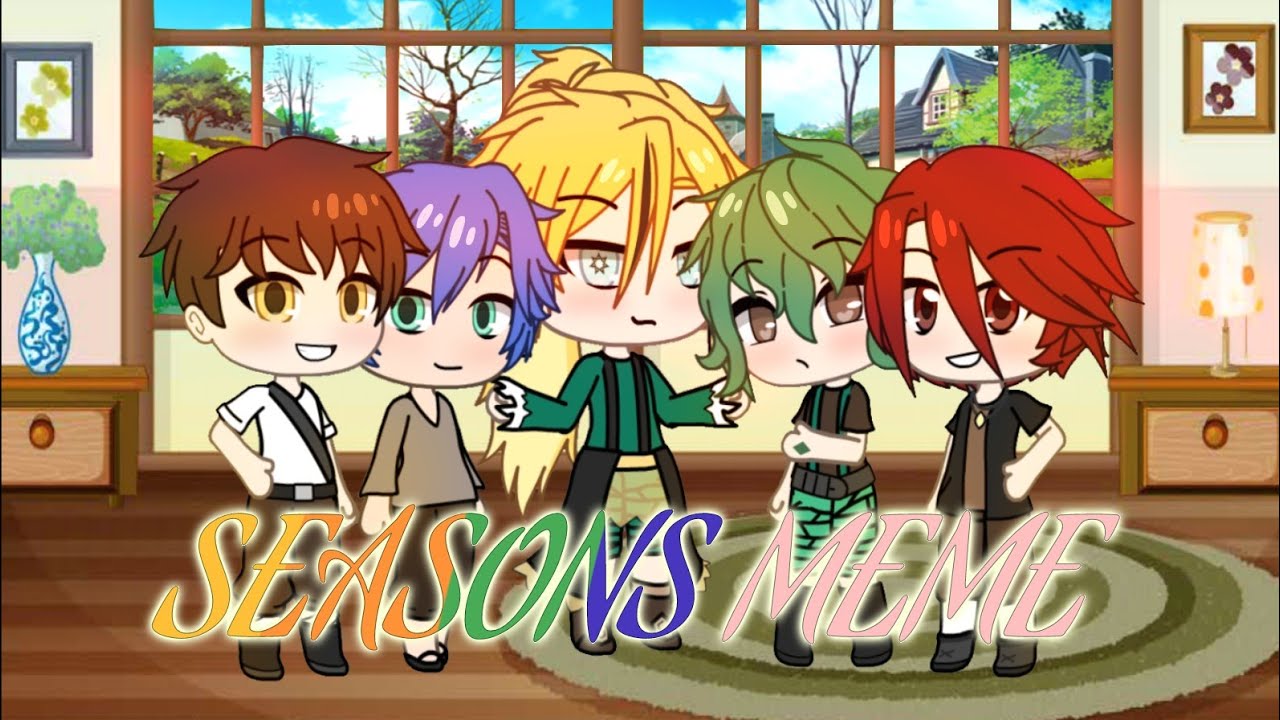 SEASONS Meme - YouTube