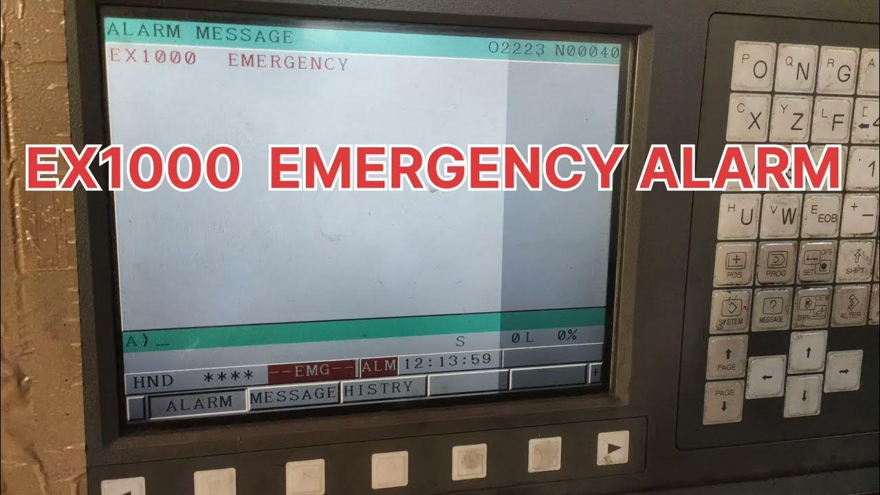 Ex1000 EMERGENCY ALARM CNC BASIC CNC MACHINE CNC OPERATOR ex1000-emergency-alarm-cnc-basic-cnc-machine-cnc-operator