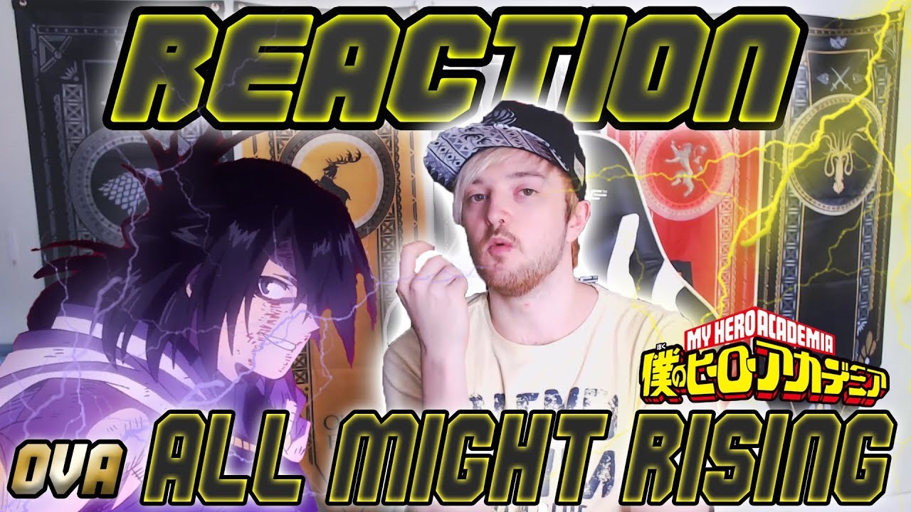 My Hero Academia OVA - All Might Rising REACTION - YouTube
