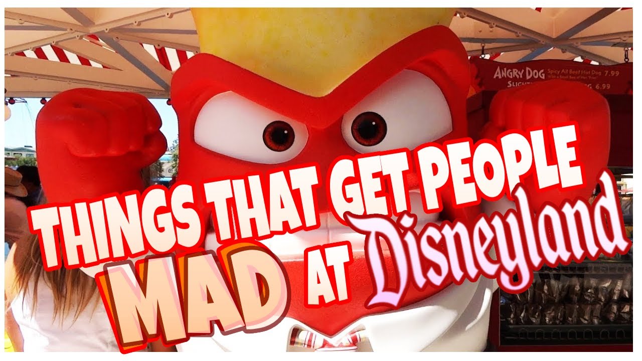 Things that get people MAD at Disneyland! Top Ten - YouTube