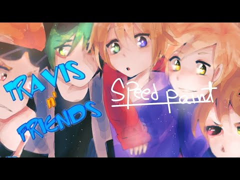 Travis n' friends speedpaint - YouTube