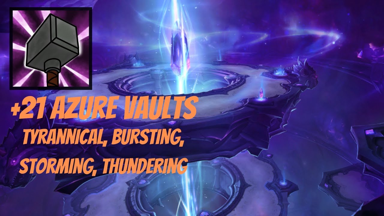 +21 Azure Vaults | Ret Paladin PoV Dragonflight Season 1 M+ - YouTube