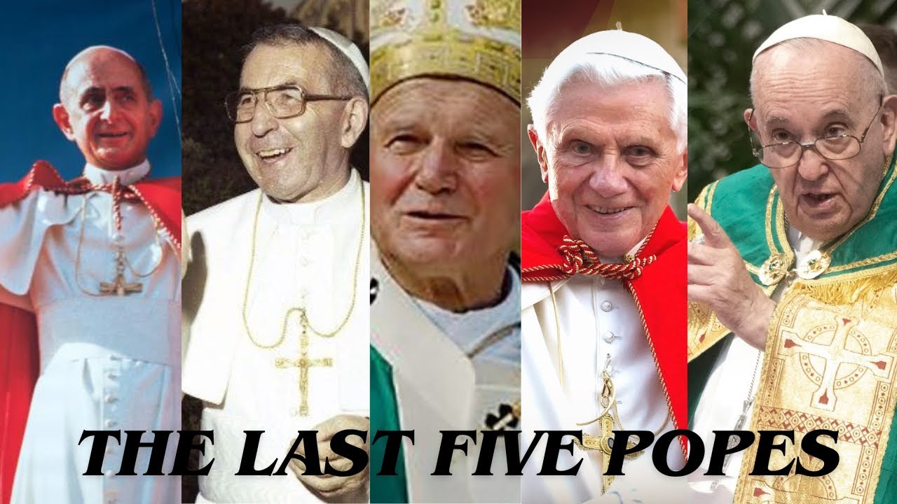 Popes Of The Modern Era Chronicles Of The Last Five Pontiffs YouTube