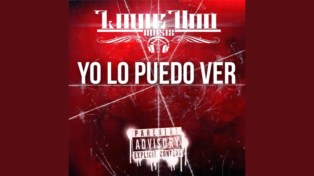 Yo Lo Puedo Ver - YouTube