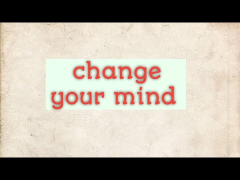 how am I change my mind . learn english #video - YouTube