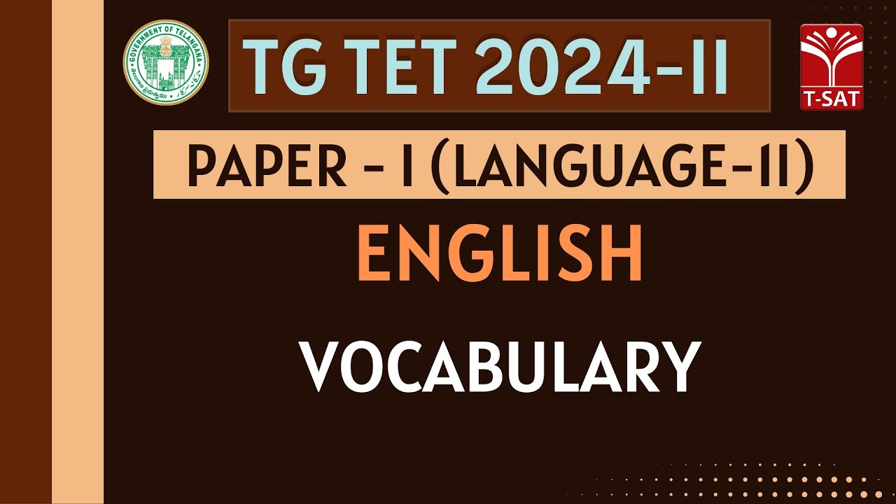TG TET 2024-II - PAPER-1 | English - Vocabulary | TSAT - YouTube