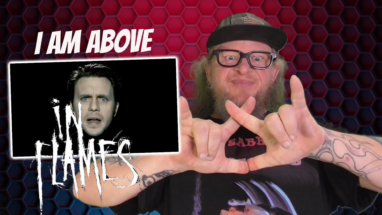 I Am Above by IN FLAMES (Reaction) - YouTube