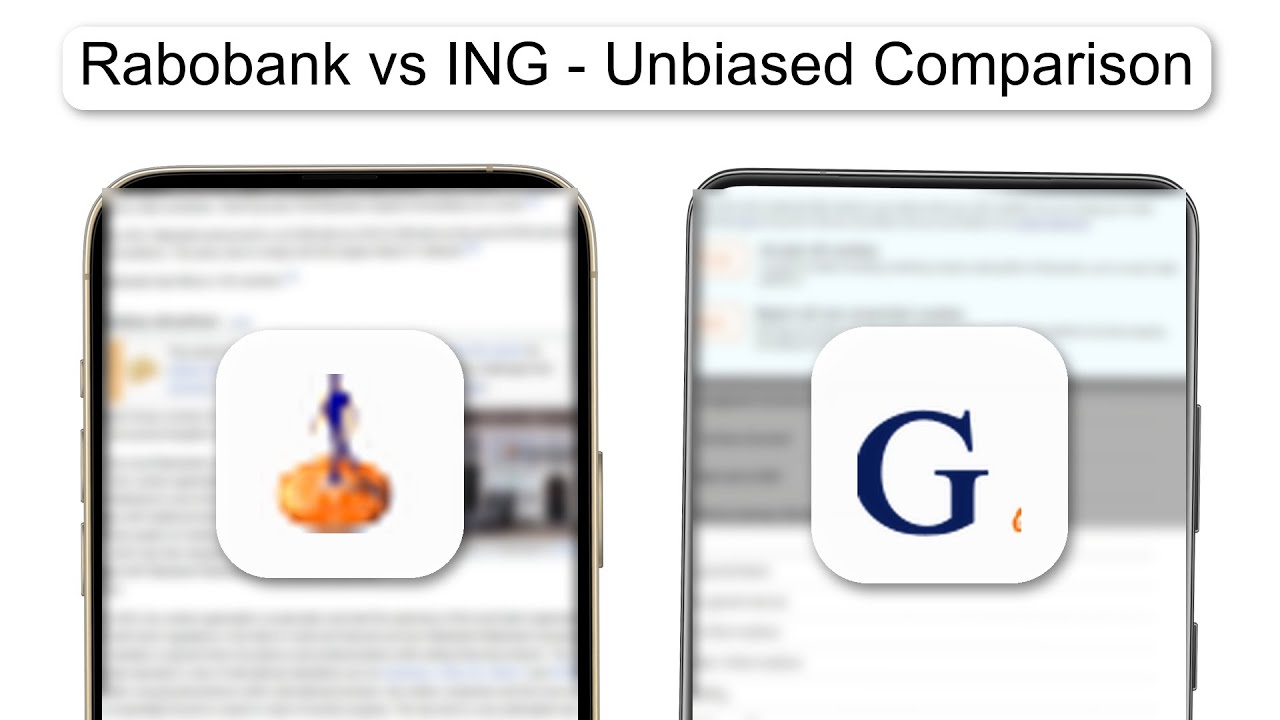 Rabobank Vs ING Unbiased Comparison (2026) - YouTube