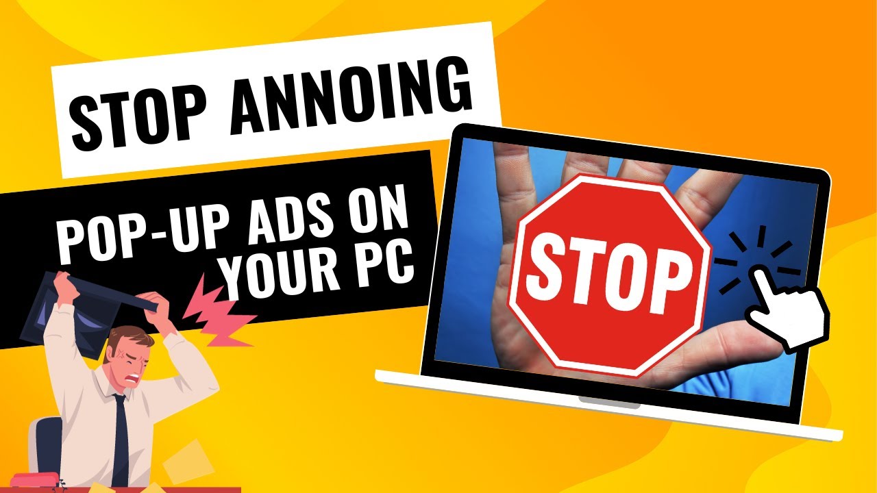 How To Forced Stop Disable Pop Ups And Ads On Windows In 2023 No More Pop