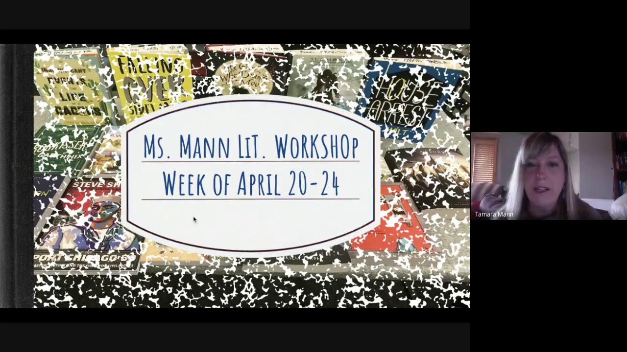 Ms. Mann Lit. Workshop Week of 4 /20 -4 /24 2020 - YouTube