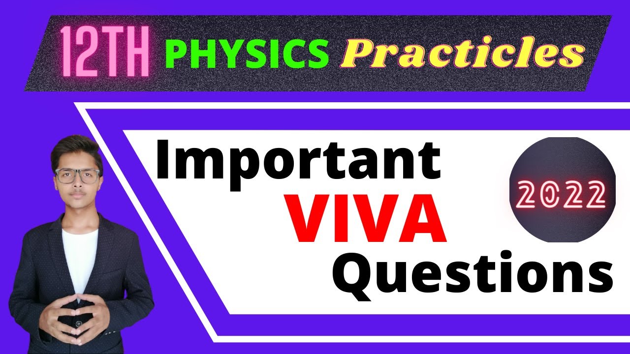 Physics Practical Class 12th Viva Questions [ 2022 ]. - YouTube