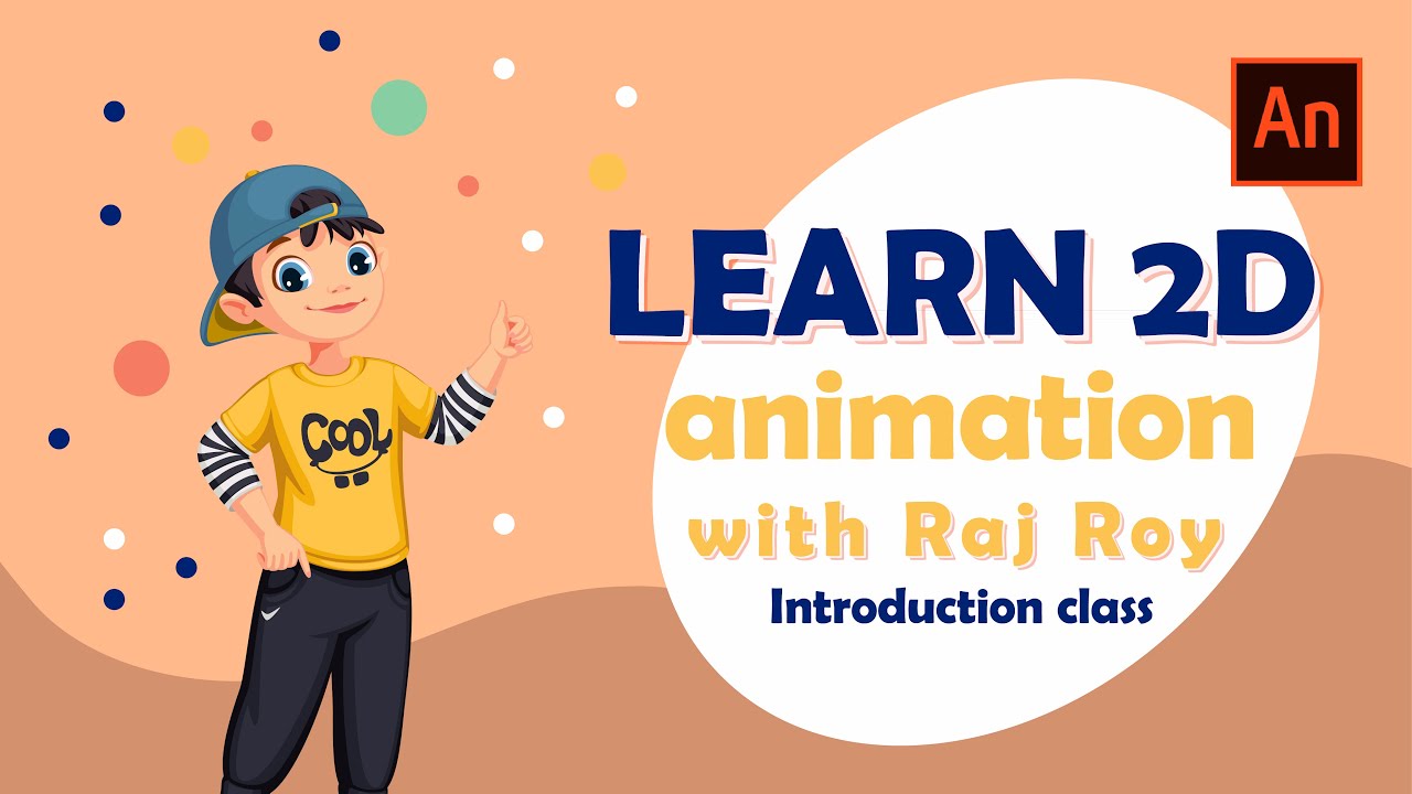 Learn 2D Animation with Raj Roy | Adobe Animate CC | Bangla Tutorial ...