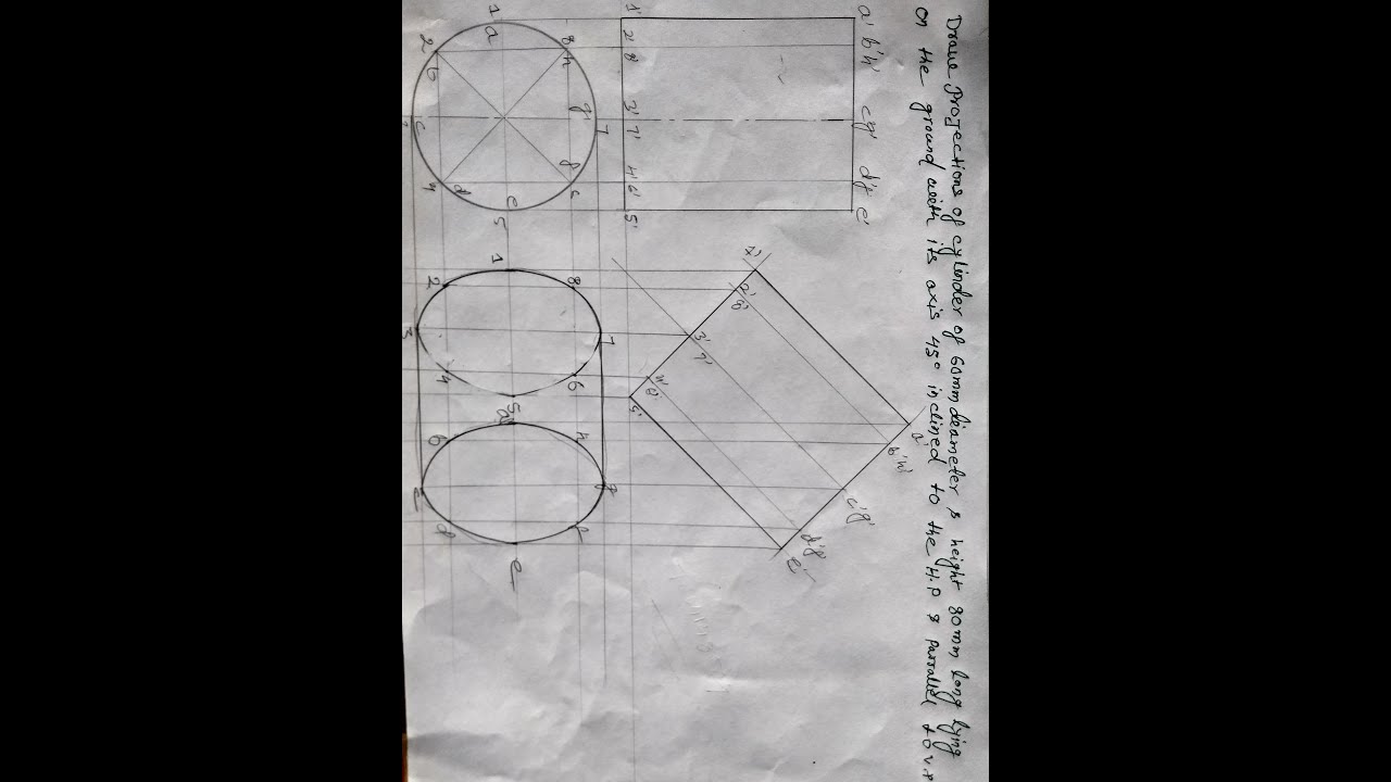Draw projection of cylinder of 60mm diameter and high 80mm long lying ...