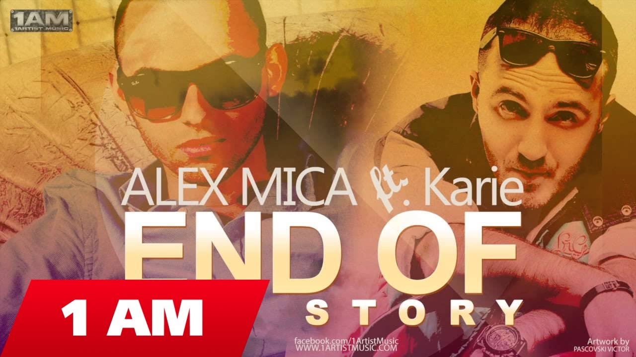 Alex Mica ft.Karie - End of the story (radio edit) - YouTube