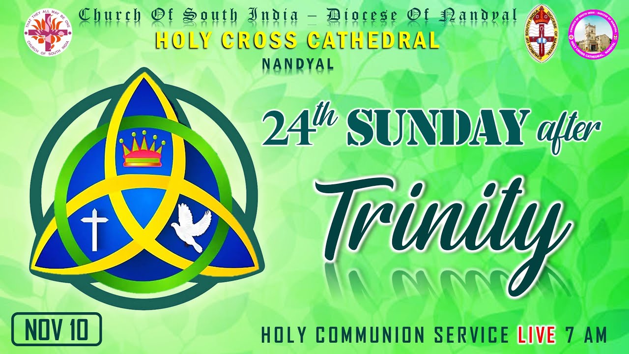 24th SUNDAY AFTER TRINITY | HOLY COMMUNION SERVICE | HCC | NDL | 7 AM | 10/11/2024 - YouTube