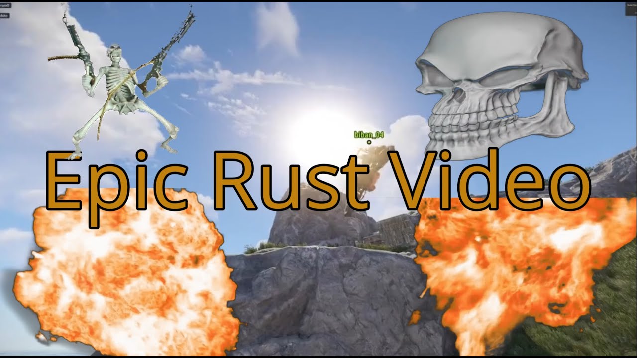 Epic Rust Video - YouTube