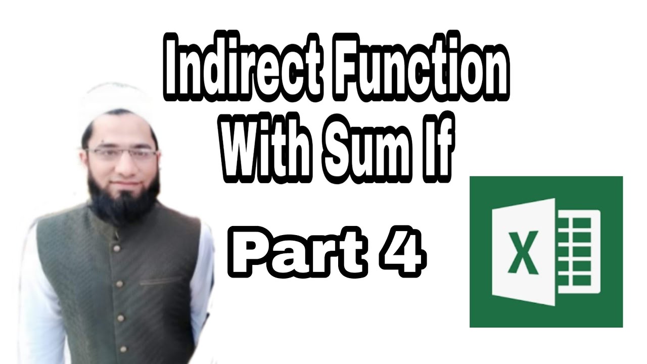 Indirect Function Sumif Part 4 YouTube Indirect Function Sumif Part 4 YouTube