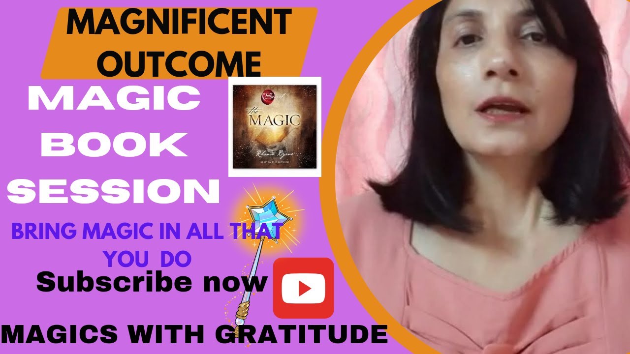 The Magic Book Sessions With Maria Day - 21 Magnificent Outcome - YouTube