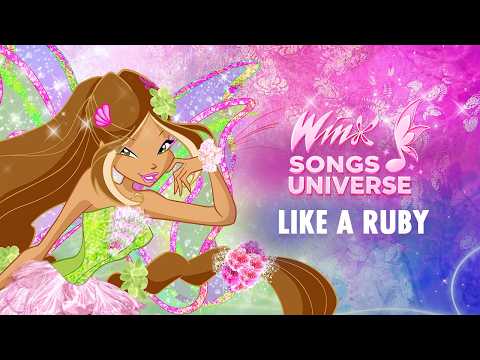 Like a Ruby | S5 | Winx Songs Universe ✨
