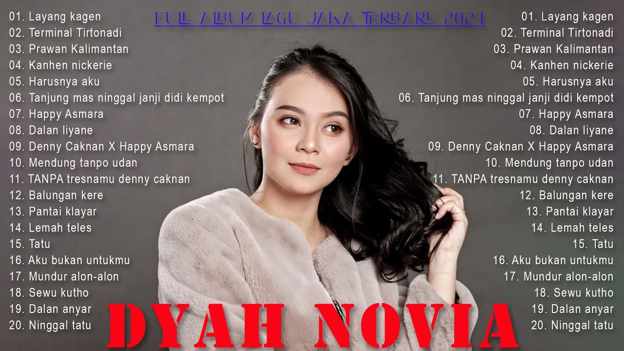 KOMPILASI DIDI KEMPOT COVER DYAH NOVIA 💖💖FULL ALBUM TERBARU 2020💖💖 ...