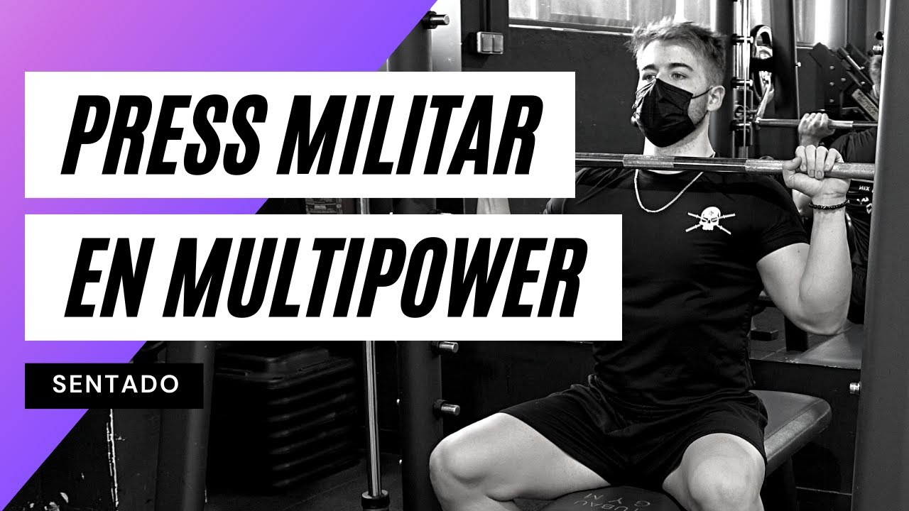 Press Militar Sentado en Multipower - IVOPHYSICAL - YouTube