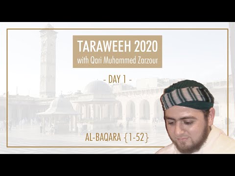 Taraweeh (1) Ramadan 2020 by Qari Muhammad Zarzour