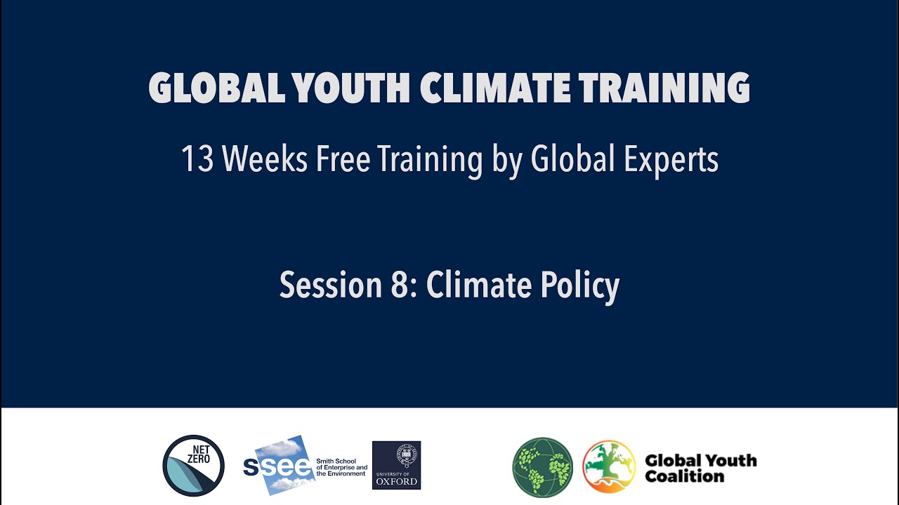 Global Youth Climate Training | Session 8 | Climate Policy - YouTube