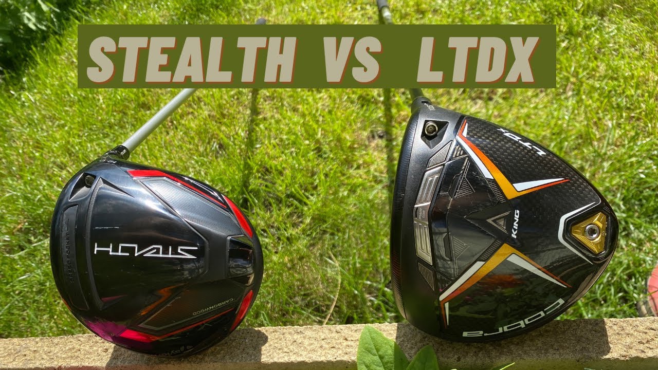 Taylormade stealth vs Cobra king ltdx…..which driver wins this battle ...