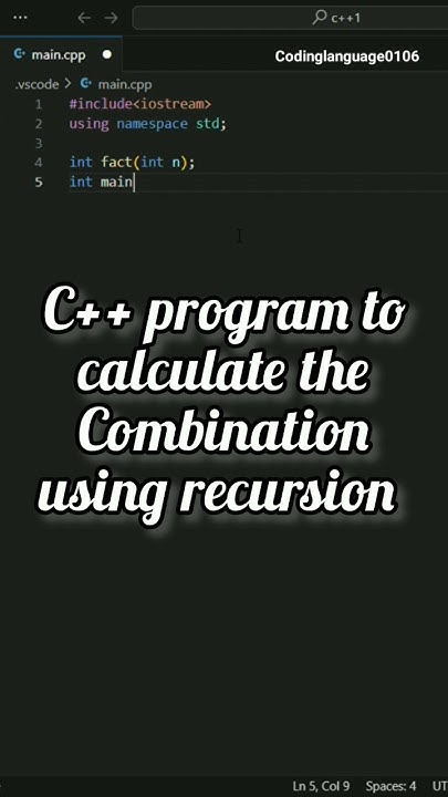 C++ program to calculate the combination using recursion #combination #recursion #codinglanguage ...