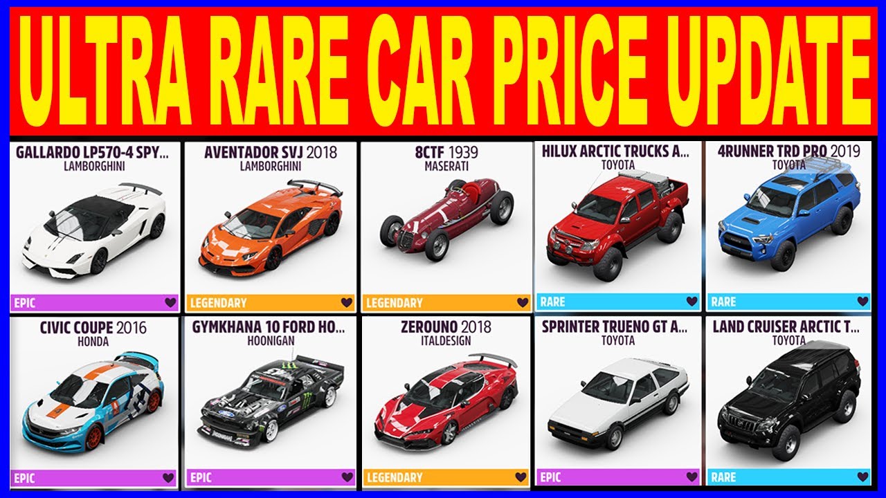 Forza Horizon 5 Complete Ultra Rare Cars Price Update Auction House ...