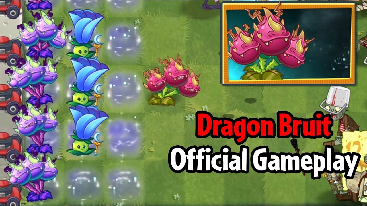 Dragon Bruit Official Gameplay | 11.1.1 Soft Release | Plants vs ...