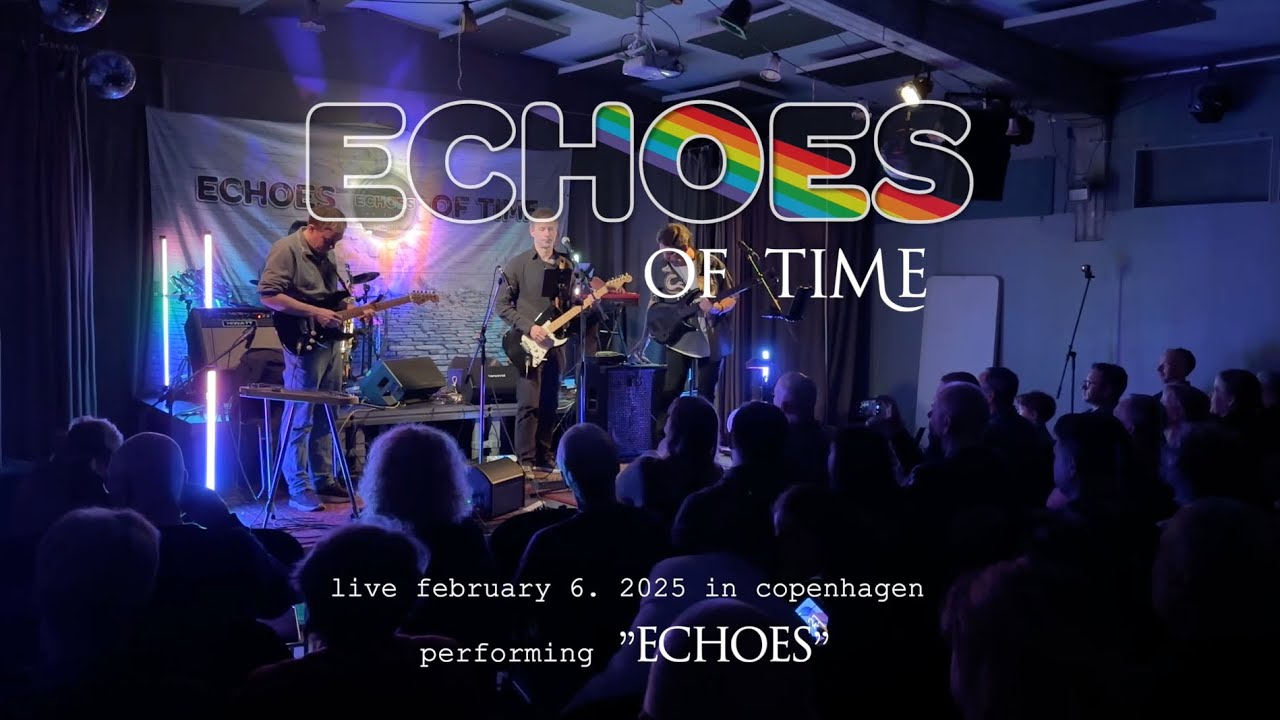 Echoes of Time - "Echoes" live. - YouTube