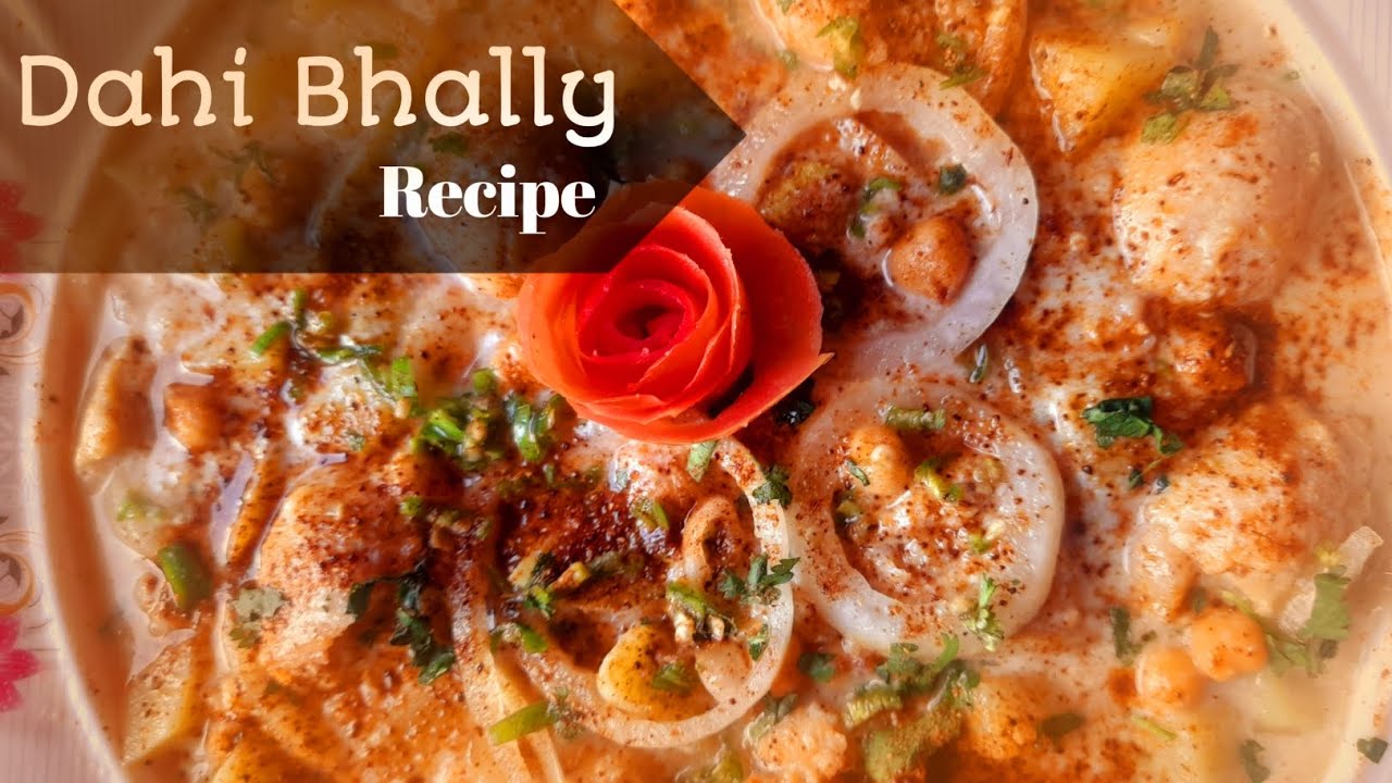 How To Make Amazing Dahi Bhally Recipe || Easy & Quick Dahi Bhally ...