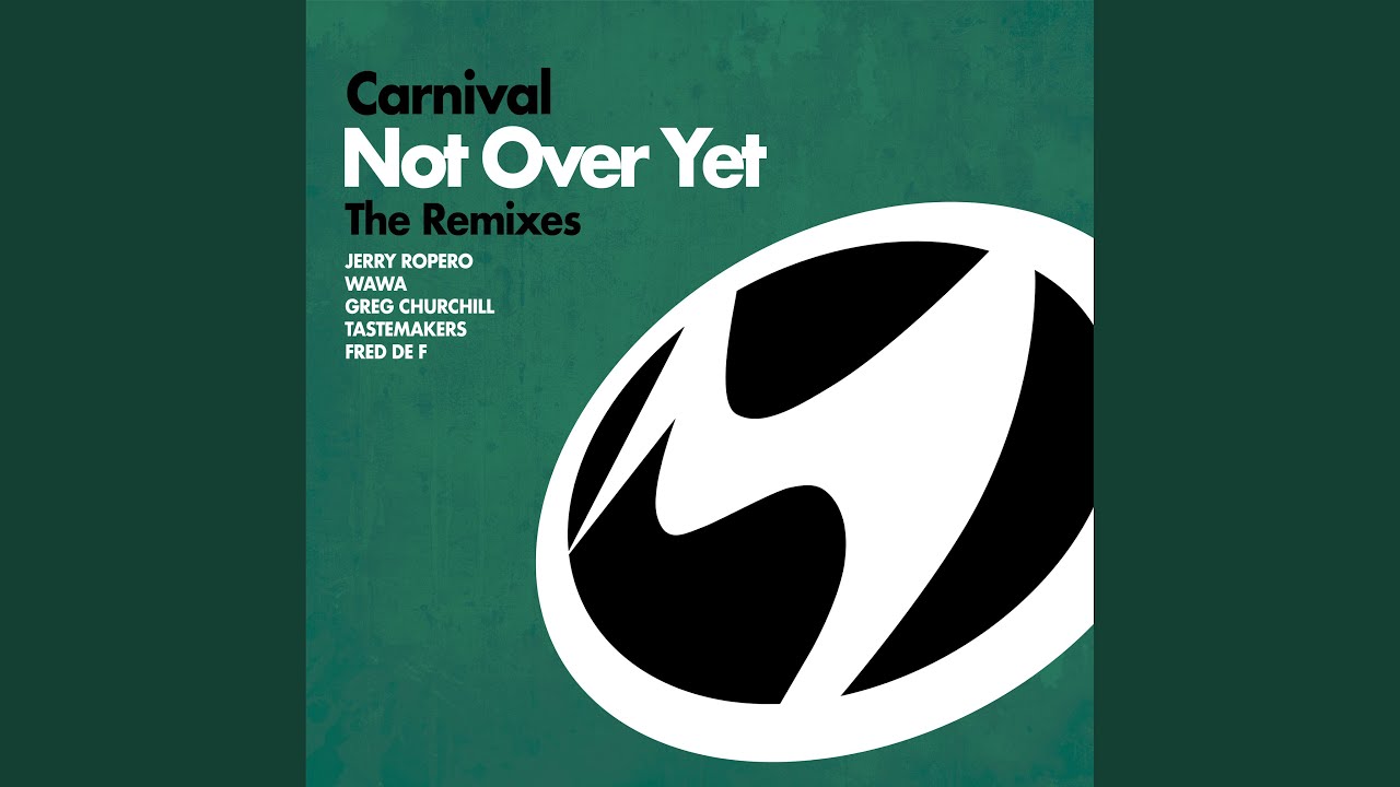 Not Over Yet (Fred De F Remix) - YouTube