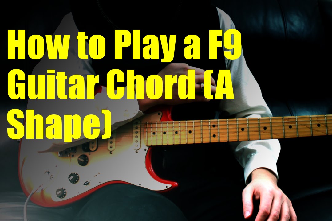 How to Play a F9 Guitar Chord Acordes - Chordify